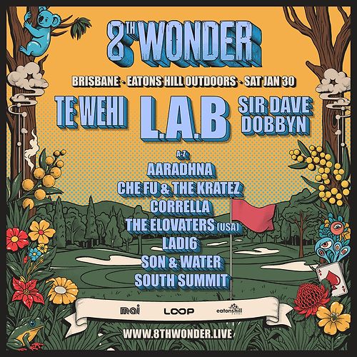 8TH WONDER - Brisbane • Loop Recordings Aot(ear)oa